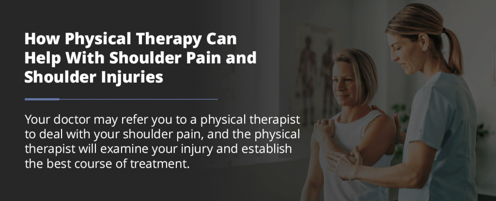 Best Physical Therapy Methods for Treating Shoulder Pain & Injuries